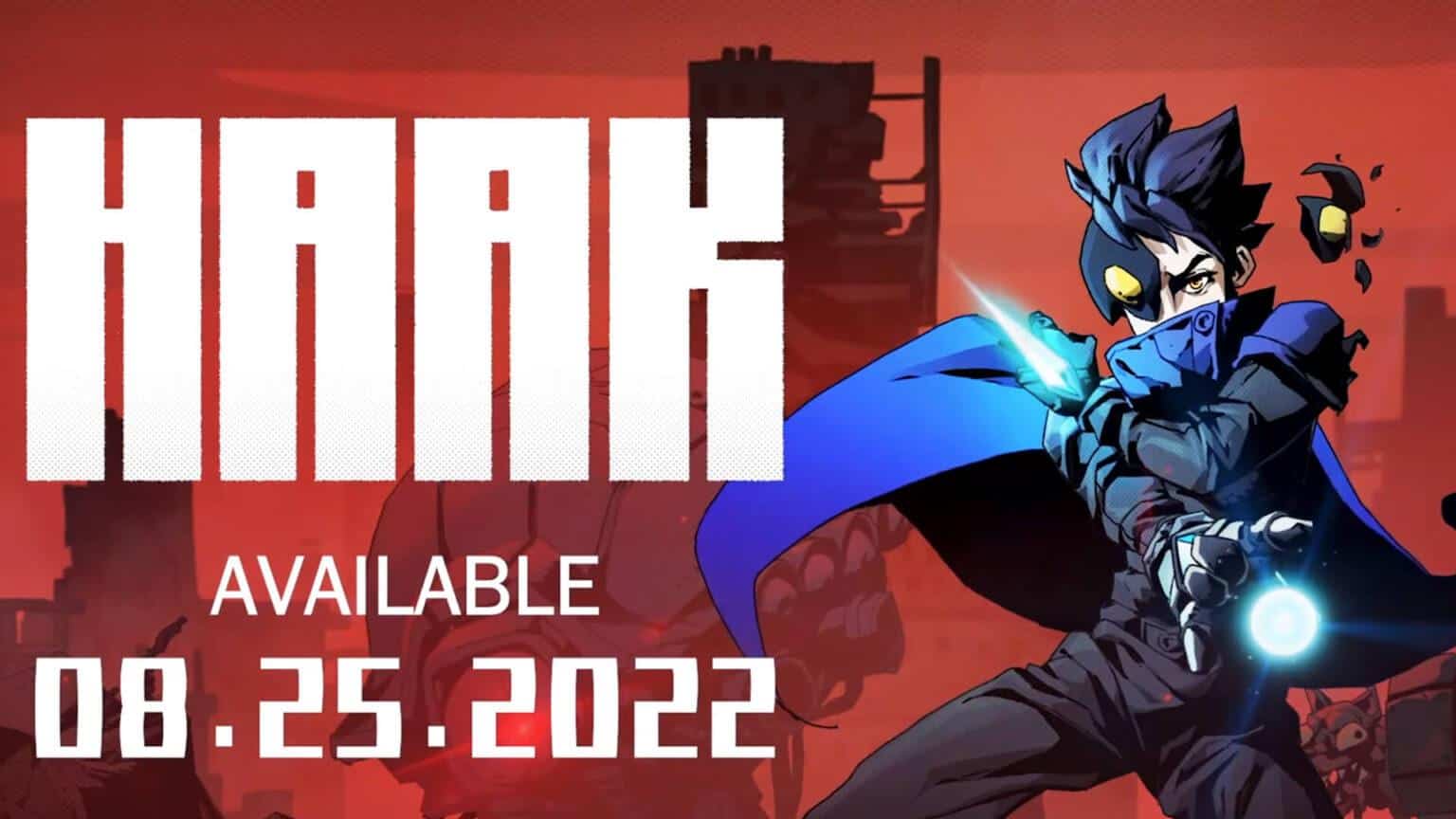 HAAK เปิดให้เล่นวันที่ 25 สิงหาคม 2022 บน Nintendo Switch และ PC ...